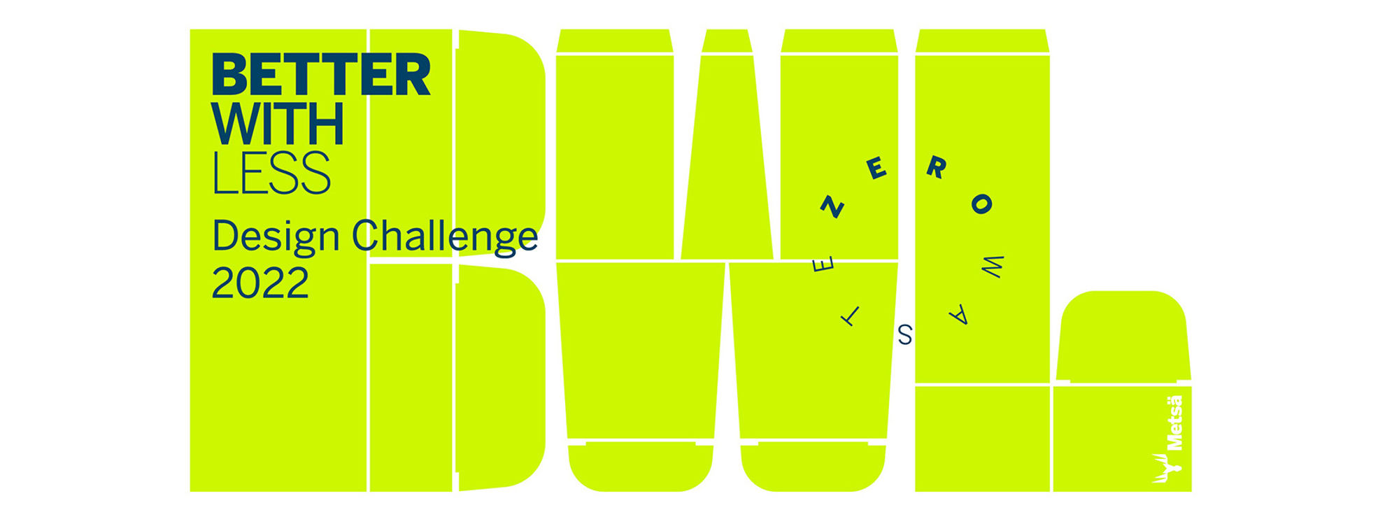 Better with Less – Design Challenge: Winning designs present simple ...