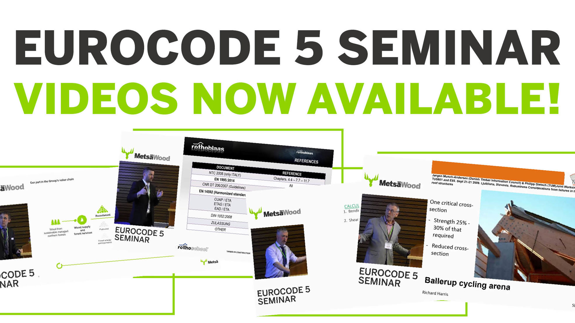 Eurocode 5 for complex timber structures: seminar videos now available